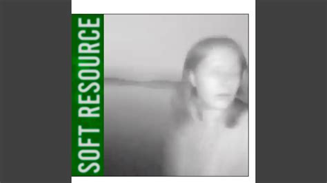 Soft Resource Youtube