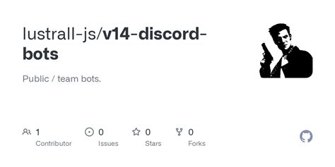 github lustrall js v14 discord bots public team bots