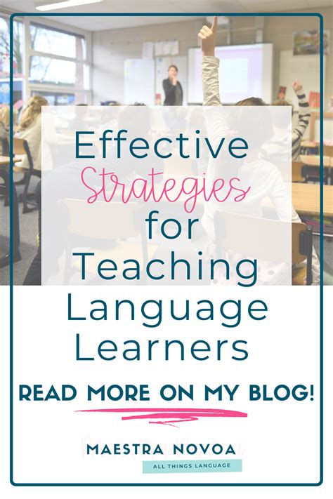 Effective Strategies For Teaching Language Learners Artofit