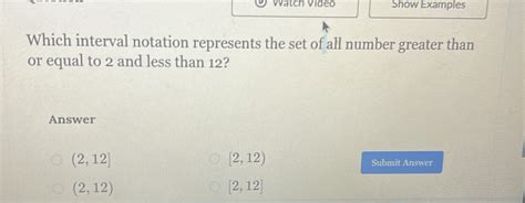 solved watch video show examples which interval notation represents