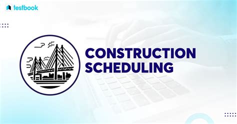 Construction Scheduling Know The Definition Importance And Types Like