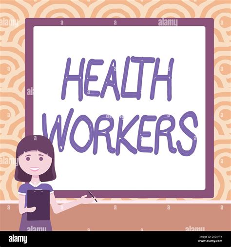 Text Sign Showing Health Workers Business Showcase Showing Whose Job