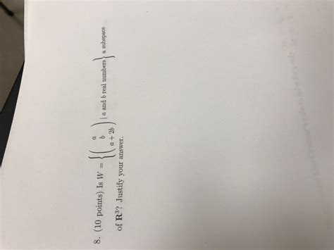 solved is w { a b a 2b a and b real numbers} a