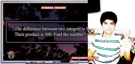 The Difference Between Two Integers Is Css Examinations