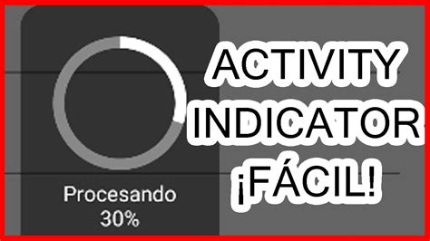 Xamarin Forms Cómo Implementar Activity Indicators Fácil Y Rápido