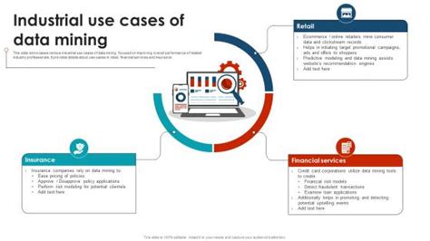 Industrial Use Cases Of Data Mining Powerpoint Templates Slides And