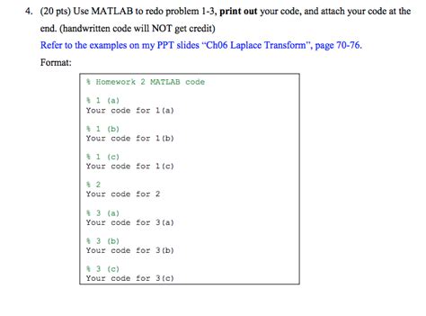 Solved 4 20 Pts Use Matlab To Redo Problem 1 3 Print Out