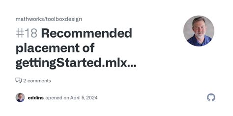 Recommended Placement Of Gettingstartedmlx Conflicts With Matlab Documentation · Issue 18