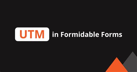 Capture Utm Parameters In Formidable Forms Hidden Fields Appfromlab