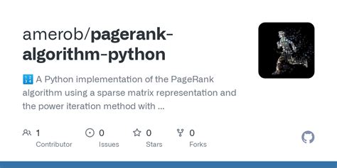 Github Amerobpagerank Algorithm Python 🔢 A Python Implementation Of