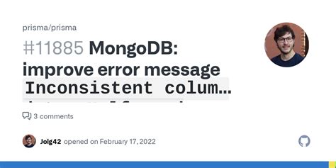 Mongodb Improve Error Message `inconsistent Column Data Malformed Objectid` By Including The