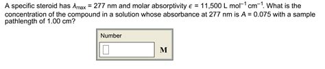 solved a specific steroid has lambda max 277 nm and molar