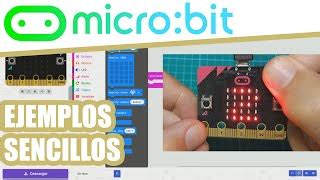 TUTORIAL Micro bit en Español Ejemplos de Programaci Doovi