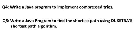 Solved Q4 Write A Java Program To Implement Compressed