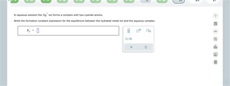 Solved In Aqueous Solution The Ag Ion Forms A Complex With