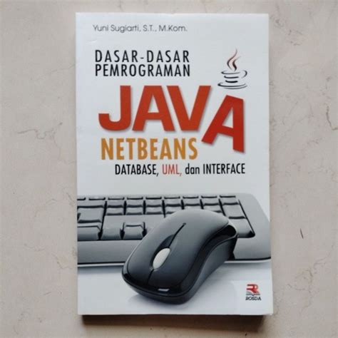 Jual Dasar Dasar Pemrograman Java Netbeans Shopee Indonesia