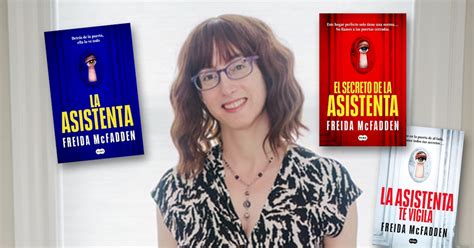 El Boom De “la Asistenta” Era Una Médica Muy Ocupada Escribió Un Best