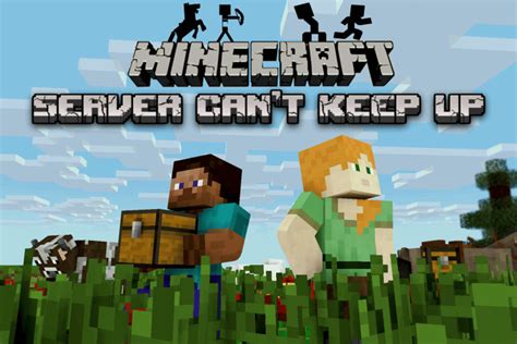 Fix Minecraft Server Can T Keep Up TechCult