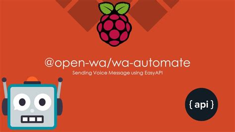 sending voice message using open wa wa automate hosted on raspberry pi