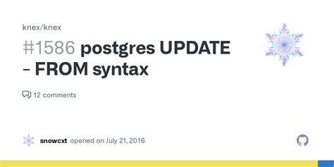Postgres Update From Syntax · Issue 1586 · Knexknex · Github