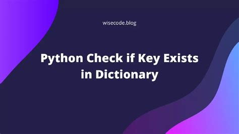 Python Check If Key Exists In Dictionary Dminhvu