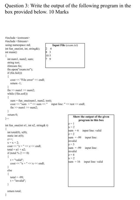 Solved Question 3 Write The Output Of The Following Program