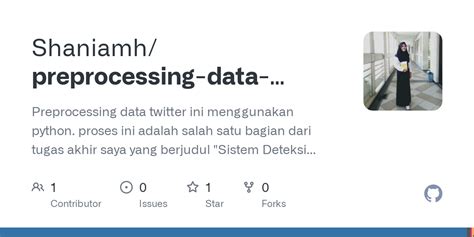 Github Shaniamhpreprocessing Data Twitter Preprocessing Data Twitter Ini Menggunakan Python