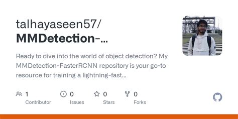 GitHub Talhayaseen MMDetection FasterRCNN Ready To Dive Into The World Of Object Detection