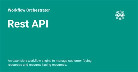Rest Api Workflow Orchestrator