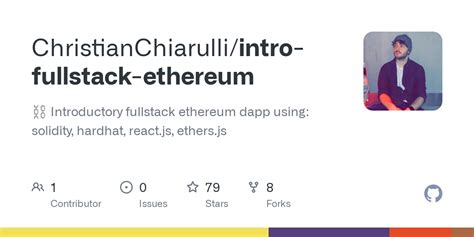 Github Christianchiarulliintro Fullstack Ethereum ⛓️ Introductory Fullstack Ethereum Dapp