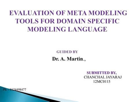 Evaluation Of Meta Modeling Tools For Domain Specific Modeling Language