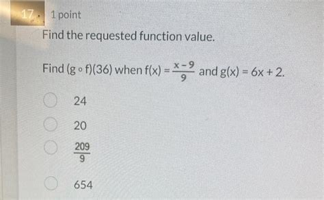 Solved Find The Requested Function Value Find G∘f 36