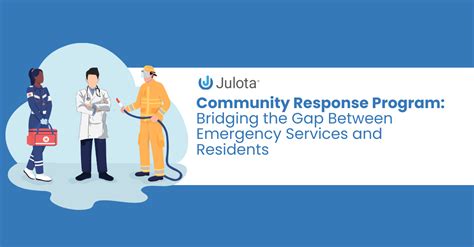 Community Response Team Bridging The Gap Between Emergency Services