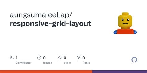 GitHub AungsumaleeLap Responsive Grid Layout
