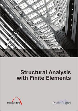 Programming The Finite Element Method 5th Edition Structural Analysis