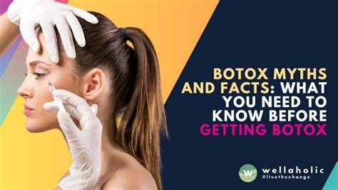 Botox Myths And Facts What You Need To Know Before Getting Botox