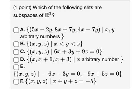 Solved 1 Point Which Of The Following Sets Are Subspaces