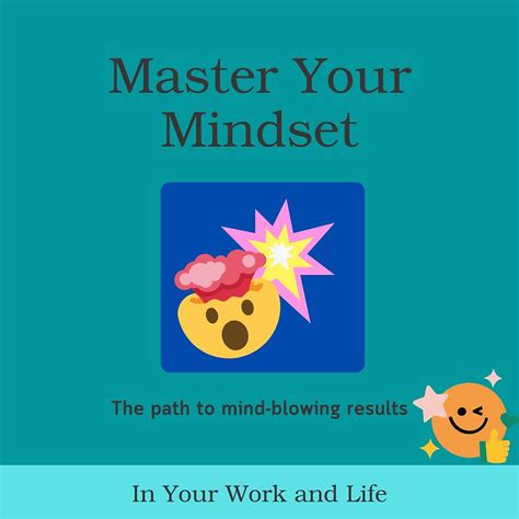 Mastering Your Mindset