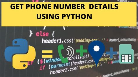 Get Phone Number Details Using Python In Just 10 Lines Youtube