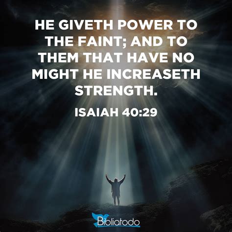 Isaiah 4029 Gnbdc He Strengthens Those Who Are Weak And Tired