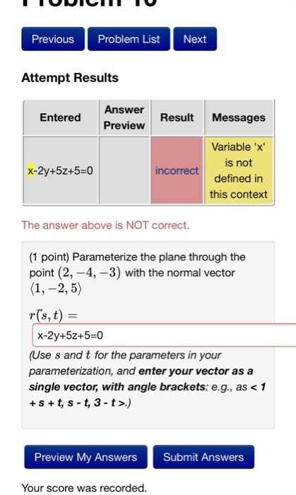 Solved Parameterize The Plane Through The Point 2 4 3
