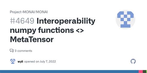interoperability numpy functions metatensor · issue 4649 · project