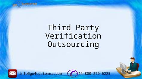 Pptx Third Party Verification Outsourcing Dokumen Tips