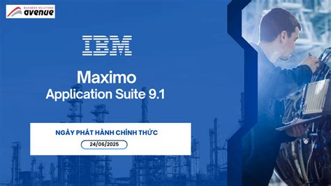 Ibm Maximo Application Suite 9 1 To Be Officially Released
