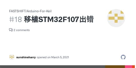 移植stm32f107出错 · Issue 18 · Fastshiftarduino For Keil · Github