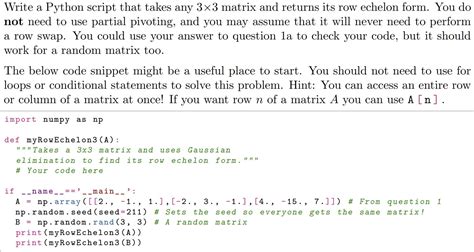 solved write a python script that takes any 3×3 matrix and