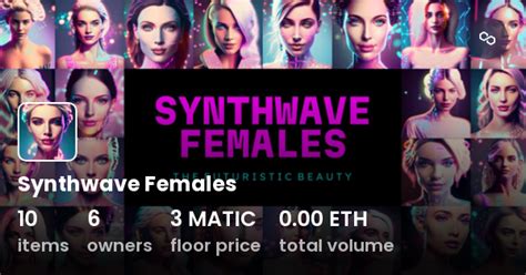Synthwave Females Collection Opensea