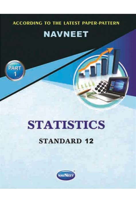 Class 12 Navneet Statistics Part 1 2024 Edition Comprehensive
