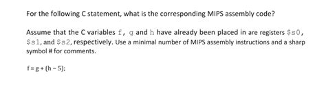 Solved For The Following C Statement What Is The