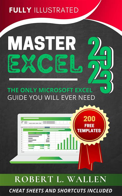 Master Excel 2023 The Only Microsoft Excel Guide You Will Ever Need As A Complete Beginner By